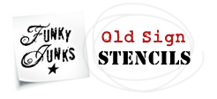 Projects To Make – Funky Junk's Old Sign Stencils
