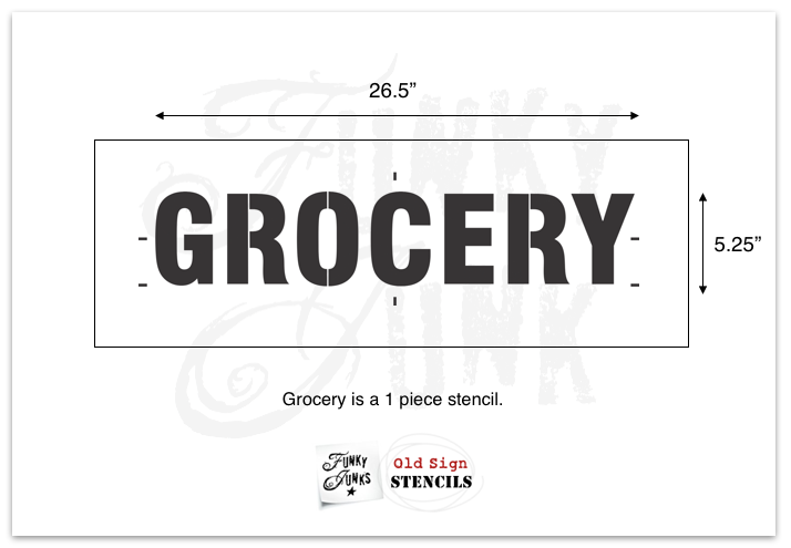 Grocery by Funky Junk's Old Sign Stencils